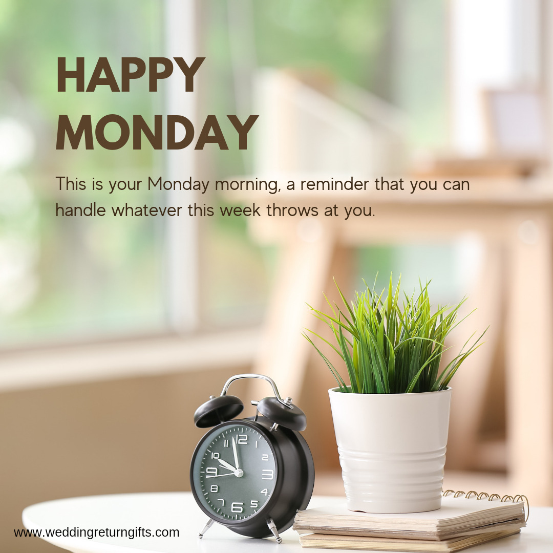 Good Morning Monday - Wedding Return Gifts Blog